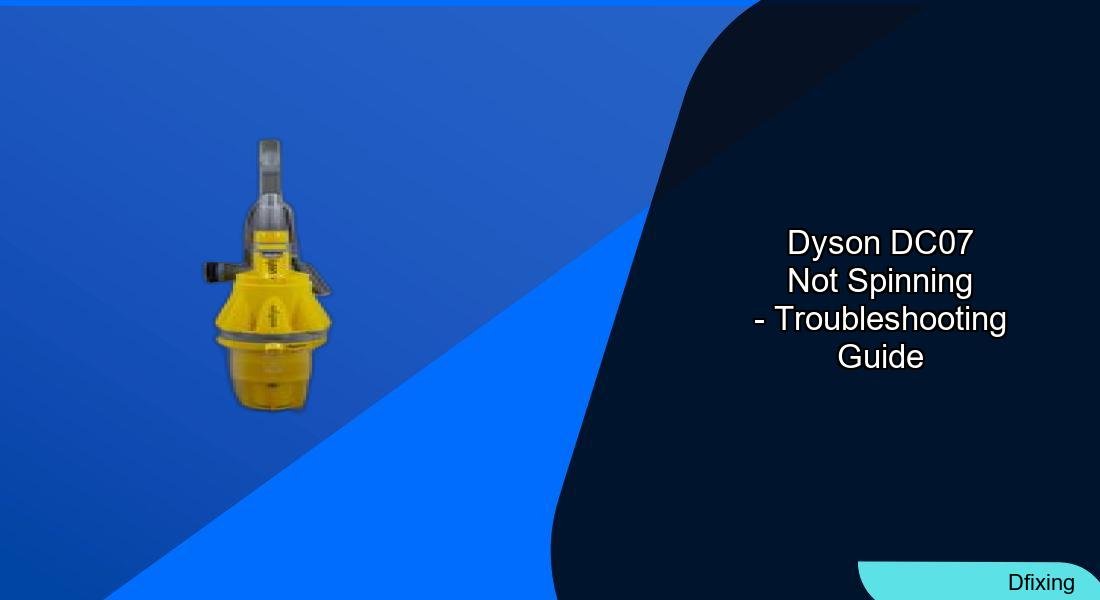 Fixing Dyson DC07 Brush Roll Issues: A Step-by-Step Guide
