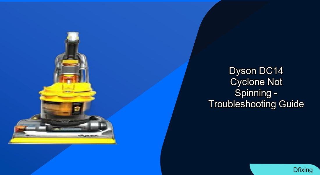 Dyson DC14 Cyclone Stops Spinning
