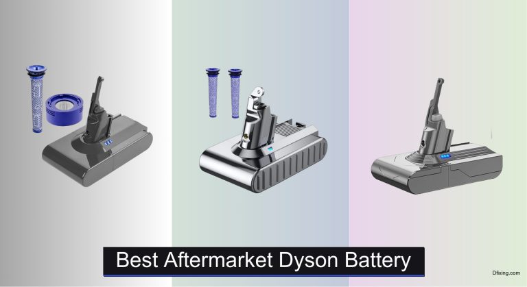 5 Best Aftermarket Dyson Batteries to Buy in 2025