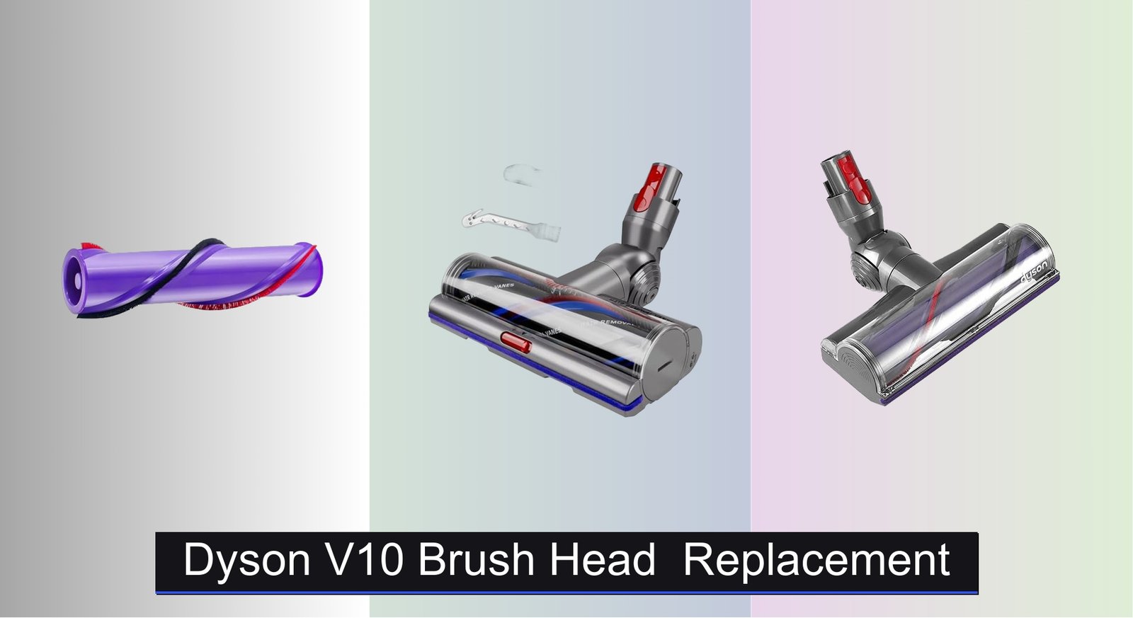 8 Best Dyson V10 Brush Head Replacements to Buy in 2026